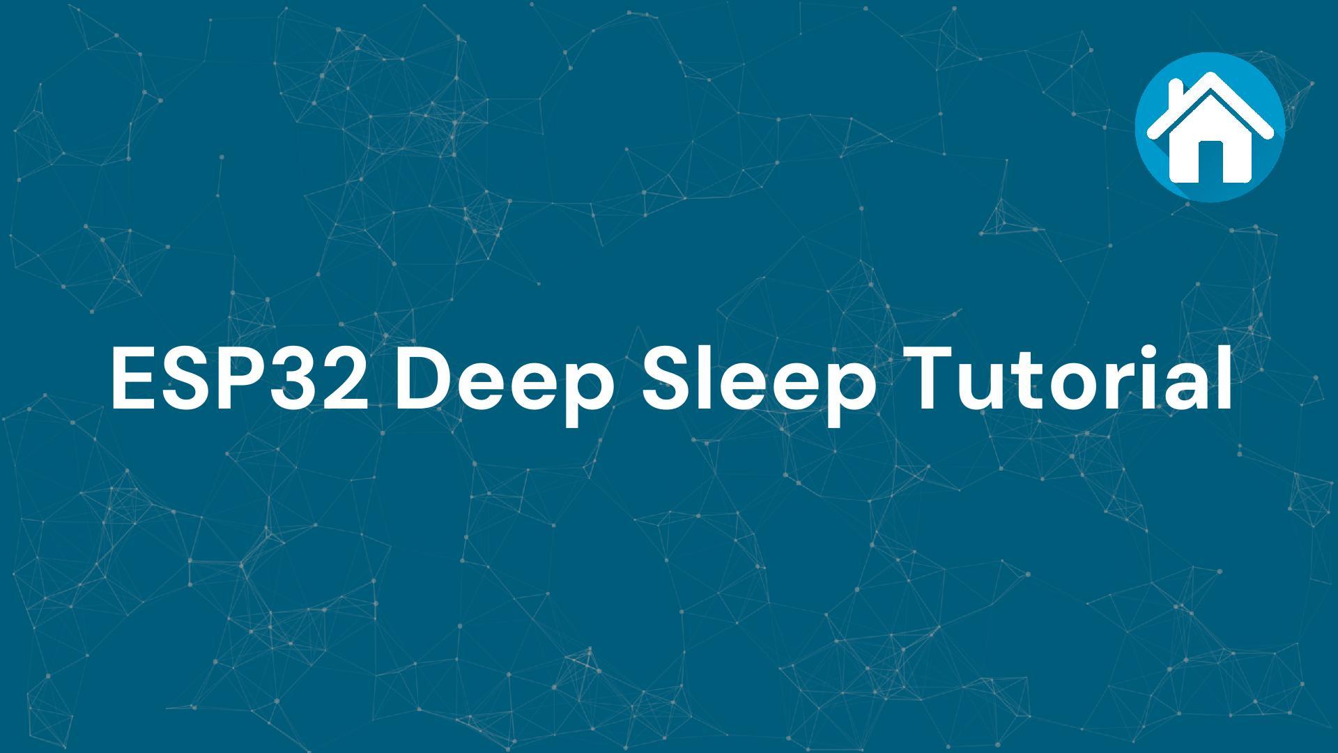 ESP32 Deep Sleep Tutorial - Betreibe den ESP32 stromsparend mit Akku!